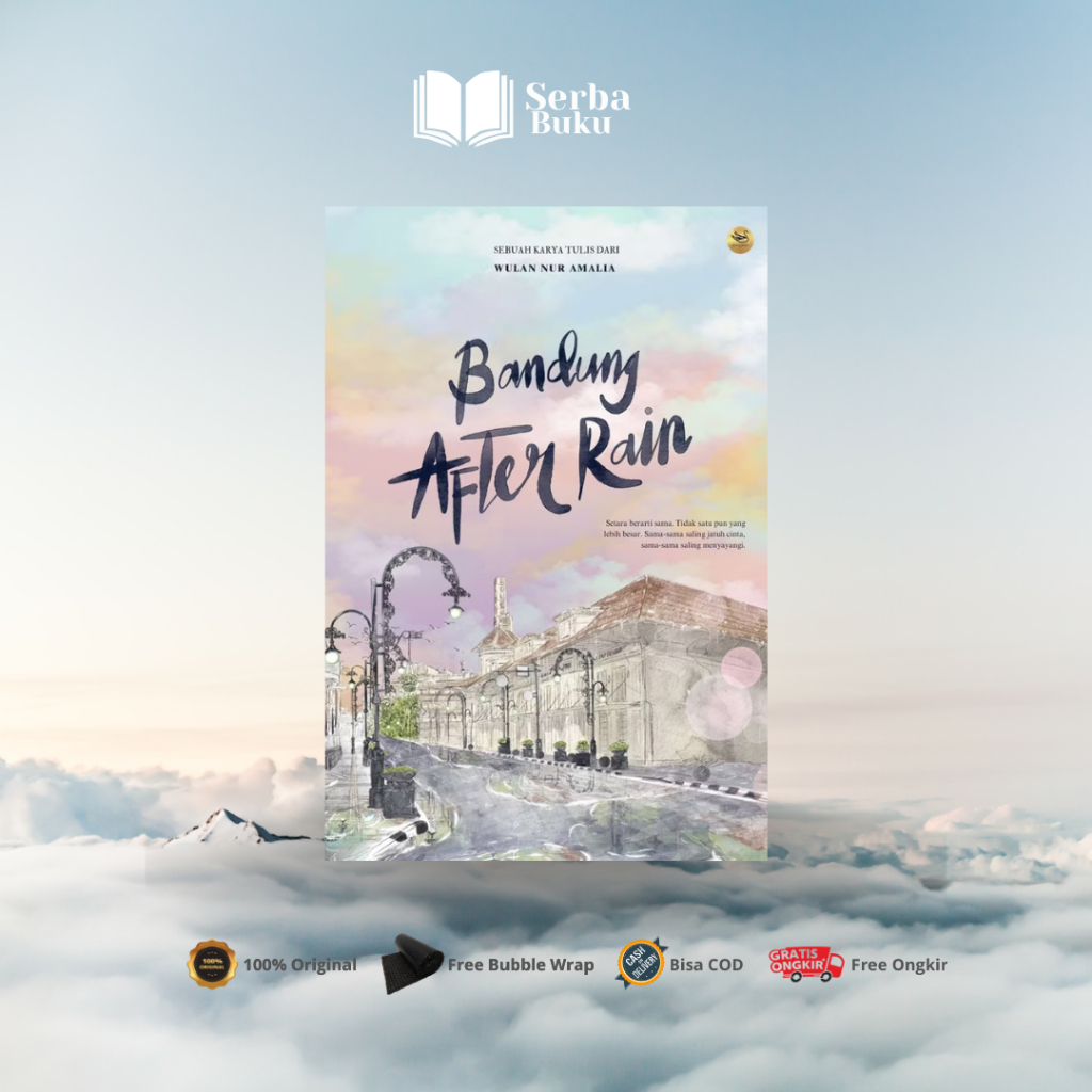 Jual Novel Bandung After Rain By Wulan Nur Amalia - Blackswan | Shopee Indonesia