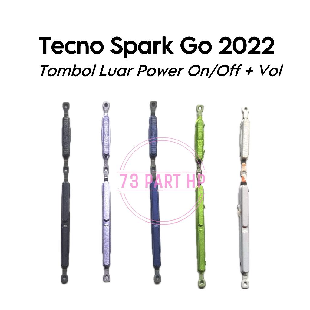 Jual Tombol Luar 1 Set Power On Off Volume Tecno Spark Go 2022 / KG5 ...