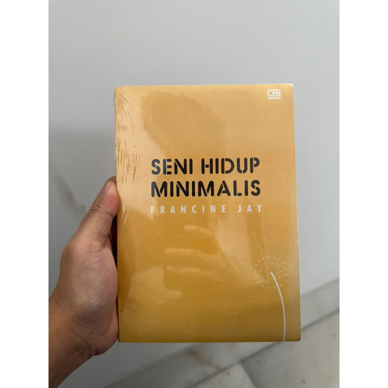 Jual Francine Jay - Seni Hidup Minimalis | Shopee Indonesia