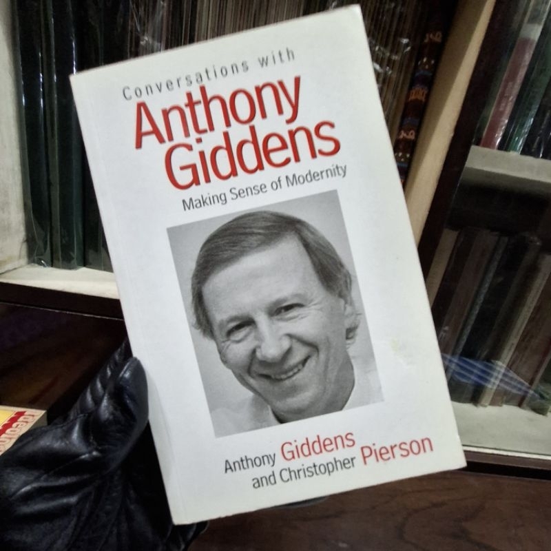 Jual Conversations with Anthony Giddens - Making Sense of Modernity ...