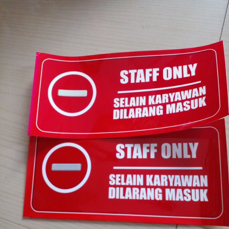 Jual Stiker Staff Only Selain Petugas Dilarang Masik | Shopee Indonesia