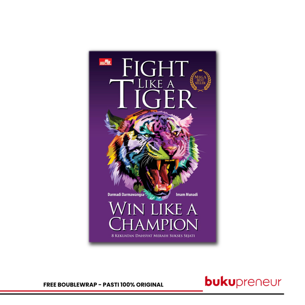 Jual Bukupreneur - Fight Like A Tiger Win Like A Champion - DARMADI ...