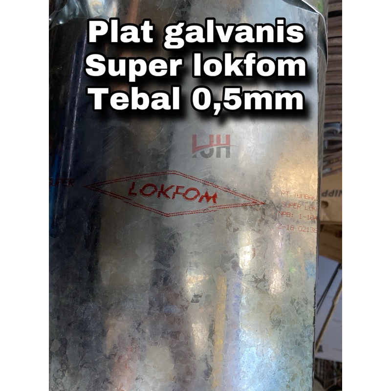 Jual Plat galvanis super lokfom tebal 0,5mm adalah plat galvanis jamin ...