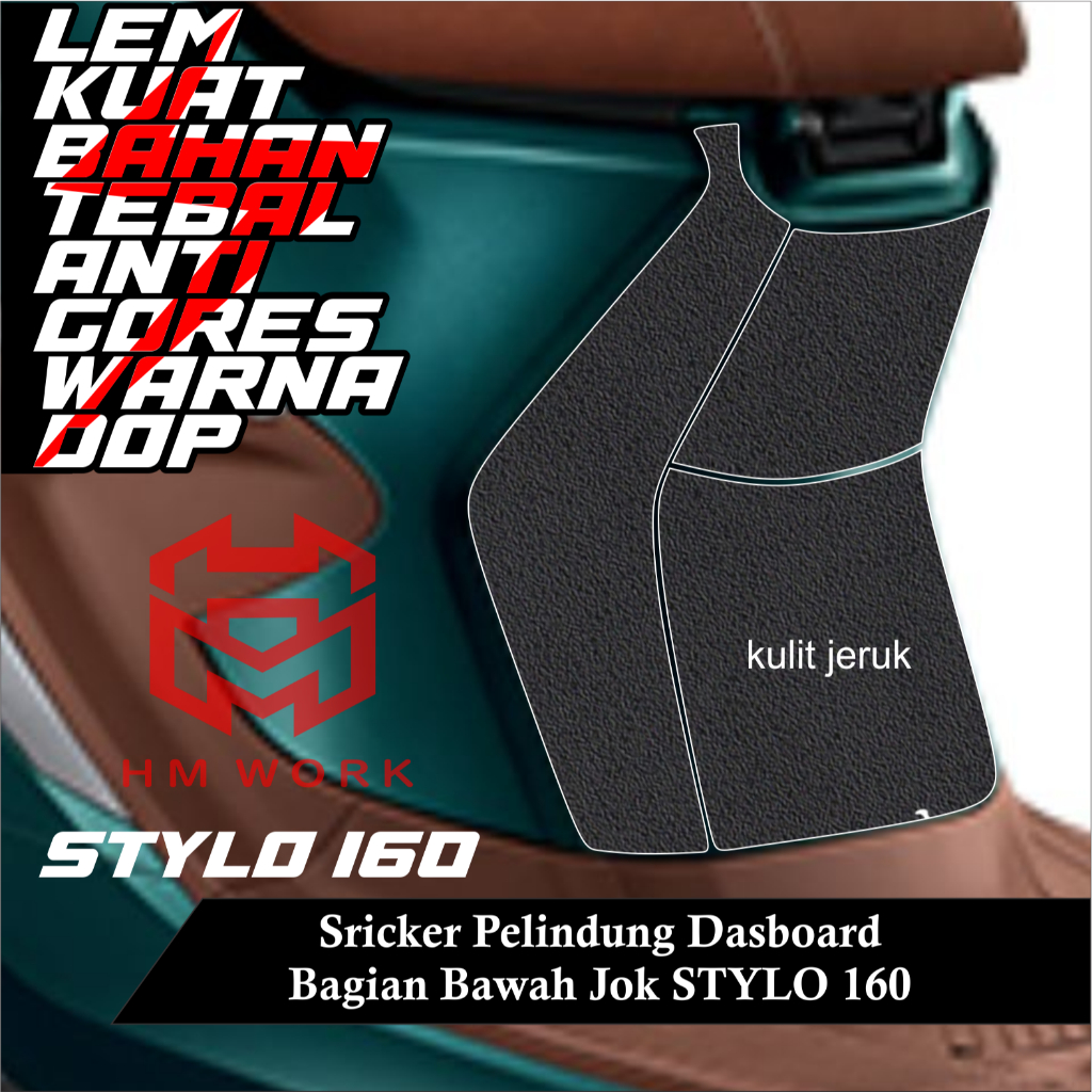 Jual STICKER PELINDUNG DASHBOARD BELAKANG BAWAH JOK STYLO 160 | Shopee ...