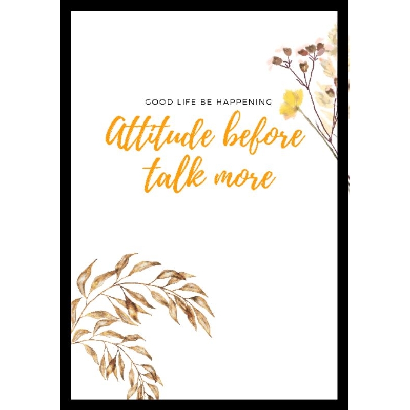 Jual Poster Motivasi dengan list Border "Attitude before talk more ...