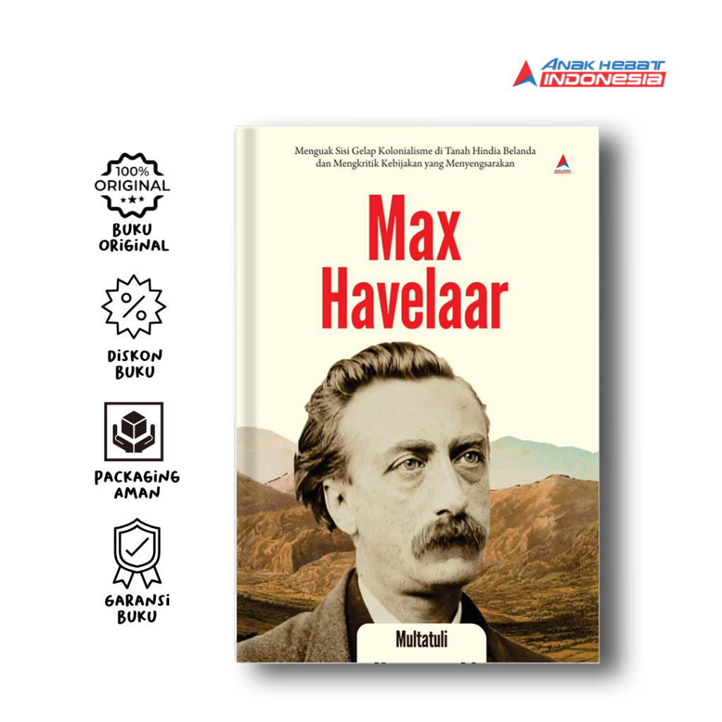 Jual Buku Max Havelaar - Multatuli - Anak Hebat Indonesia | Shopee ...