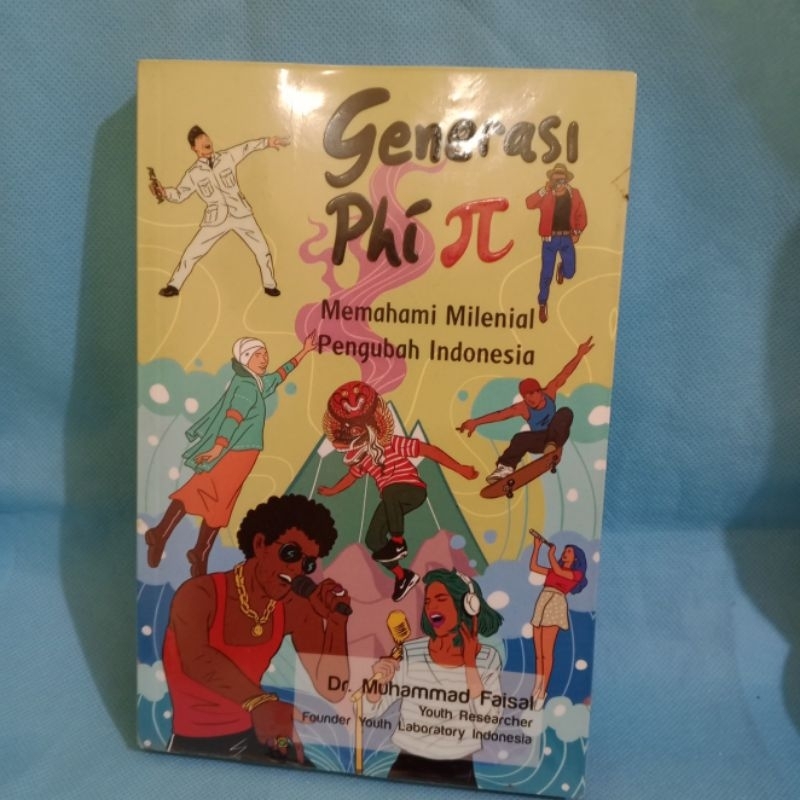 Jual Preloved Buku Generasi Phi Memahami Milenial Pengubah Indonesia | Shopee Indonesia