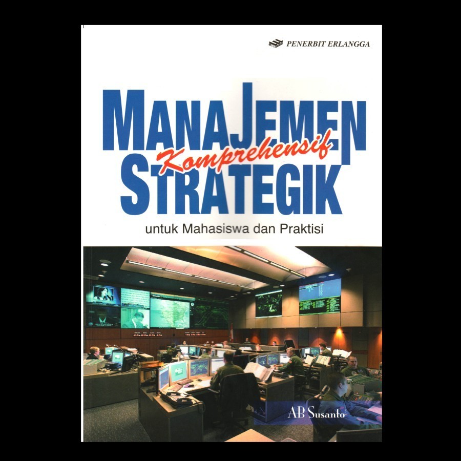 Jual Buku Manajemen Komprehenship Strategik, Untuk Mahasiswa dan Praktisi: | Shopee Indonesia