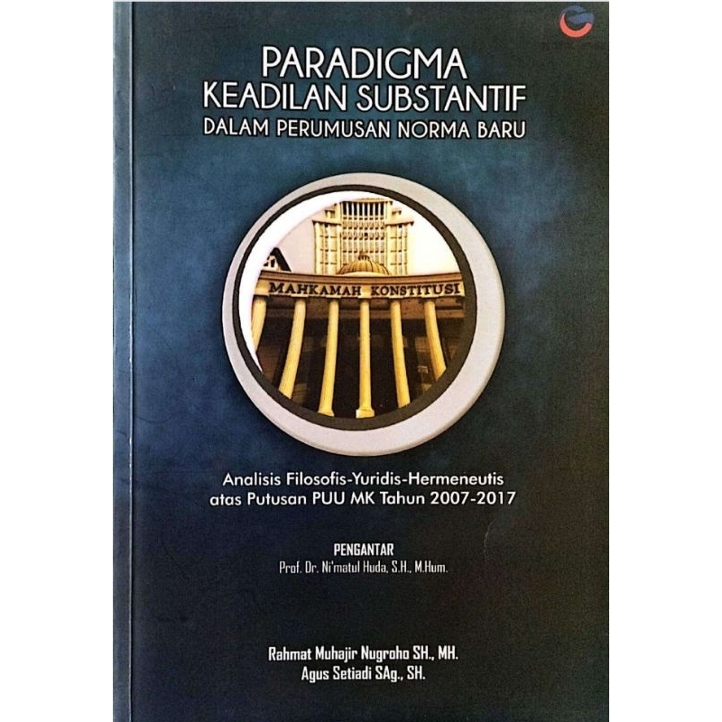 Jual Buku Paradigma Keadilan Substansib dalam Perumusan Norma Baru | Shopee Indonesia