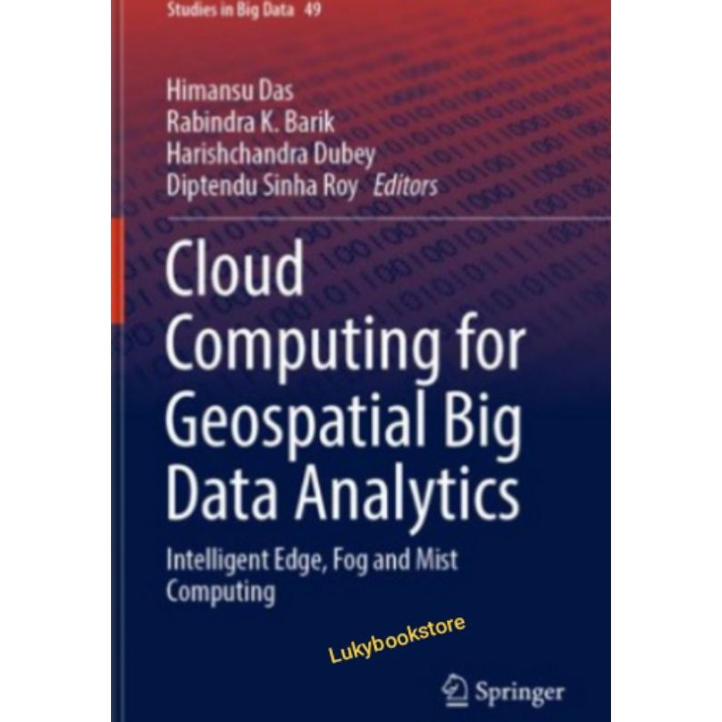 Jual Buku Fisik Cloud Computing for Geospatial Big Data Analytics | Shopee Indonesia