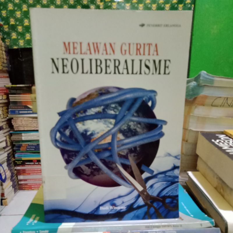 Jual MELAWAN GURITA NEOLIBERALISME | Shopee Indonesia