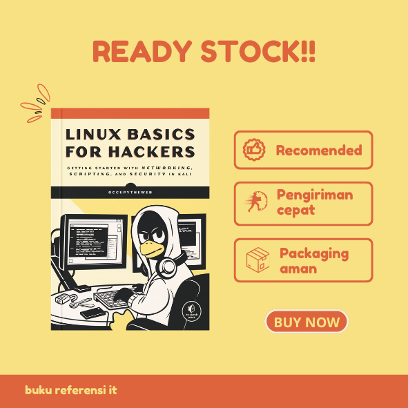 Jual Linux Basics for Hackers - Getting Started with Networking, Scripting, and Security in Kali ...