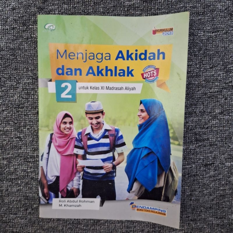 Jual BUKU BEKAS buku Menjaga Akidah dan Akhlak SMA/MA kelas 11 revisi Kurikulum 13 Edisi Hots ...