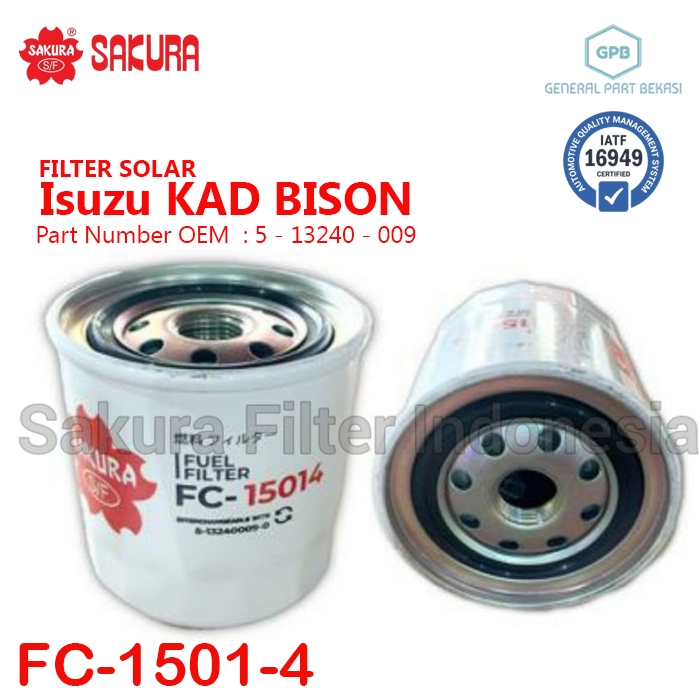 Jual Filter solar Isuzu KAD BISON 5-13240-009 Sakura FC-15014 FC15014 ...