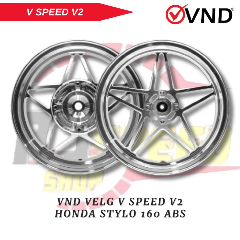 Jual VND Velg Racing V Speed V2 Honda Stylo 160 ABS Set Depan 185 Belakang 215 Ring 14 Original ...