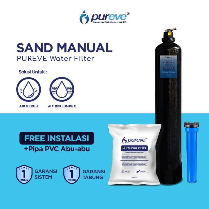Jual Pureve Water Filtratioan - SAND MANUAL 1054 | Shopee Indonesia