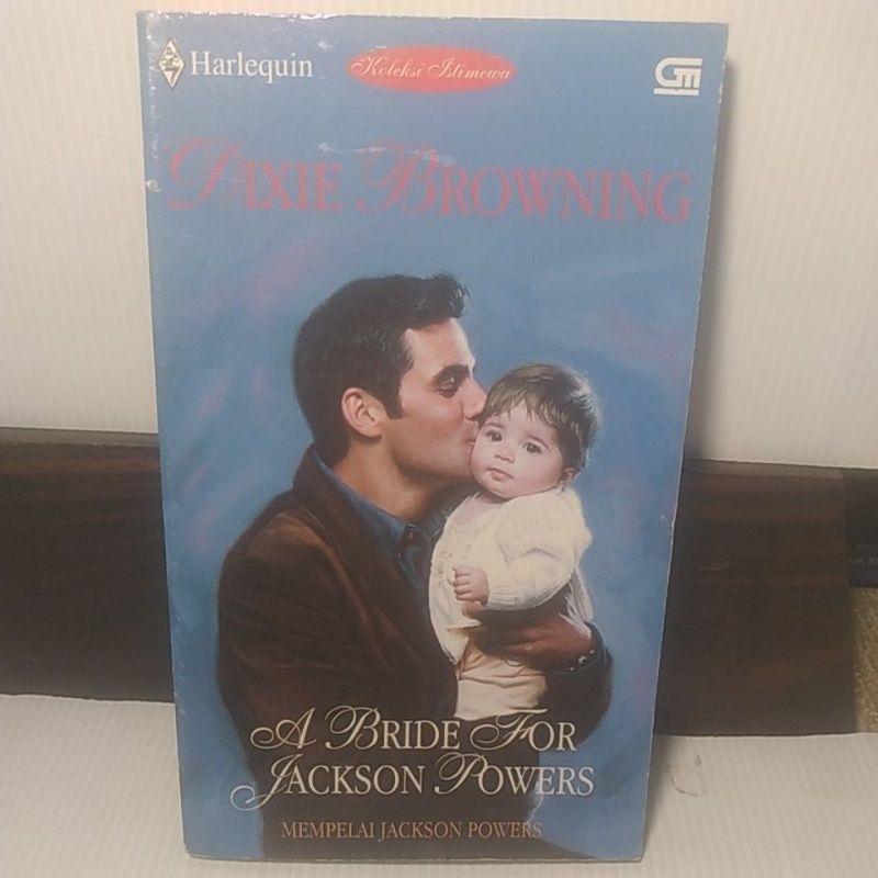 Jual buku novel by Dixie Browning A Bride for Jackson Powers MEMPELAI ...