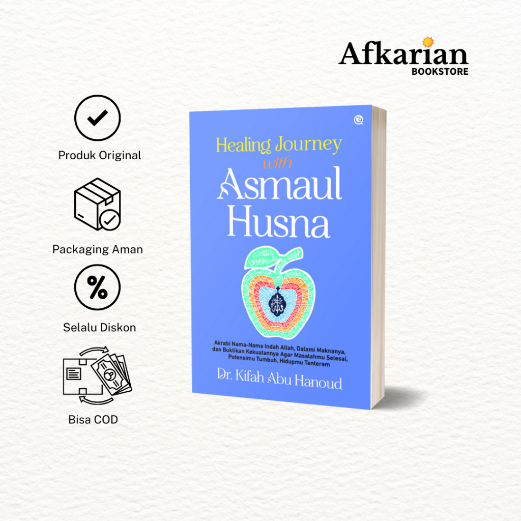 Jual Buku Self Improvement Healing Journey with Asmaul Husna Akrabi ...