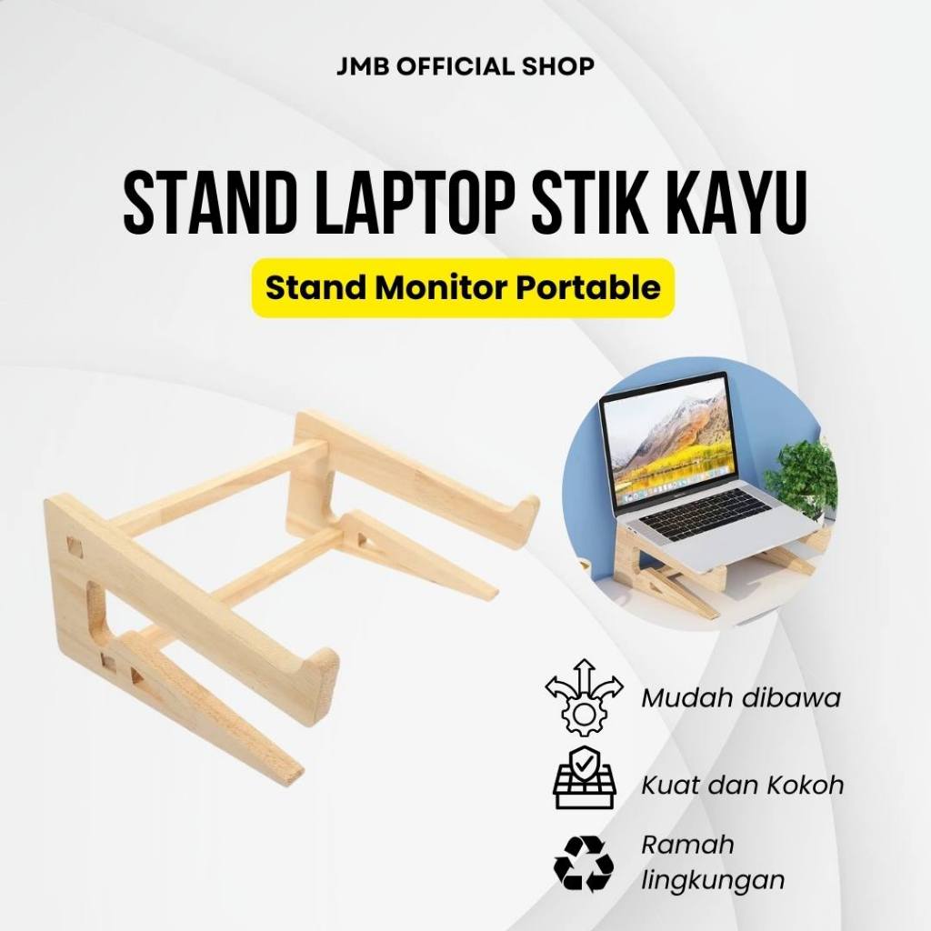 Jual (JMB) Stand Laptop Stik Kayu Meja Stand Monitor Portable Unik Kayu ...