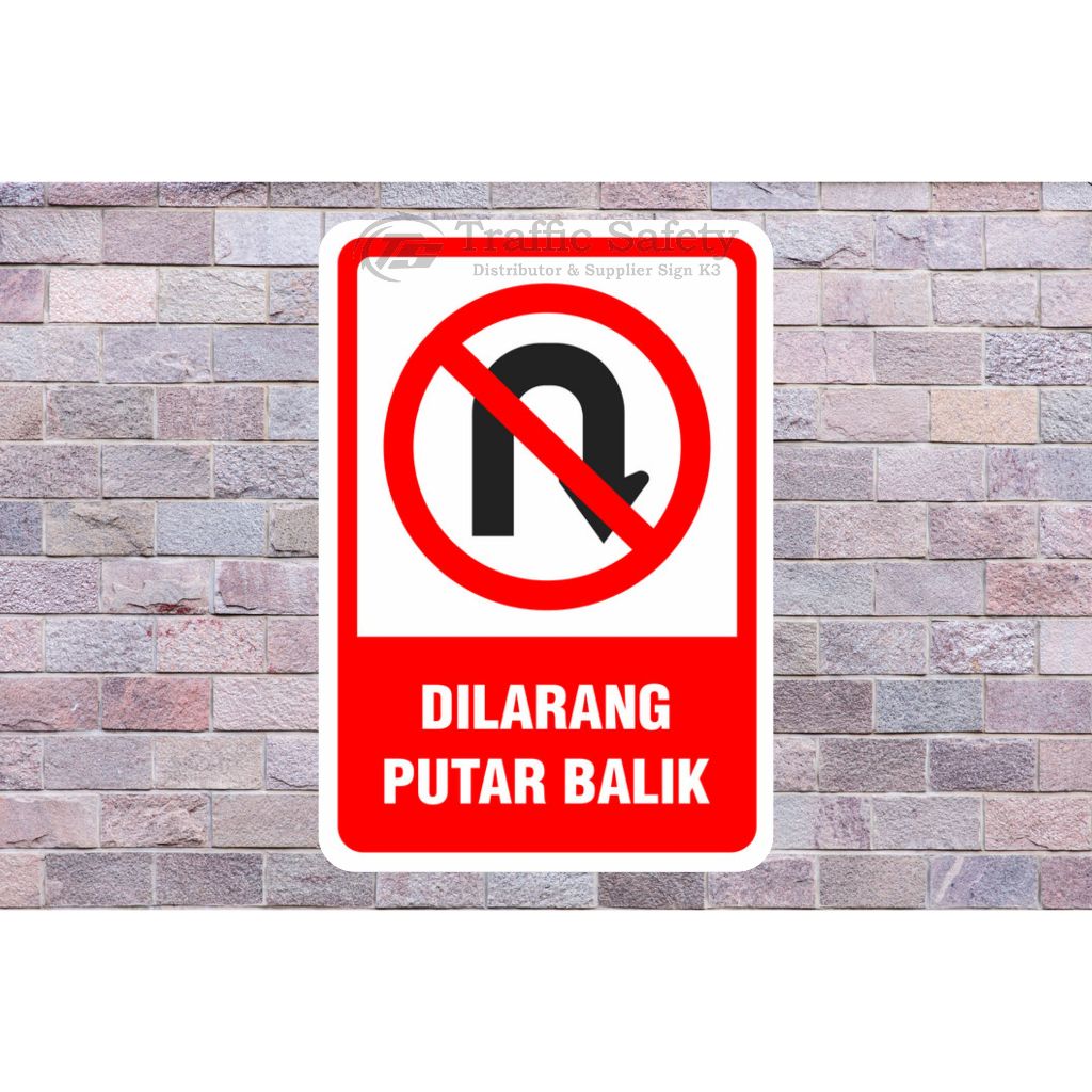 Jual Rambu dilarang putar balik - Plat Alumunium 1.2mm | Shopee Indonesia