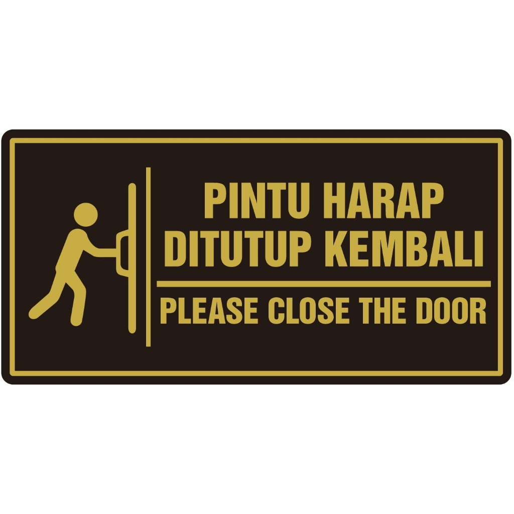 Jual Safety Sign Rambu Pintu Harap Ditutup Kembali | Please Close The Door Stiker Non Reflektif ...