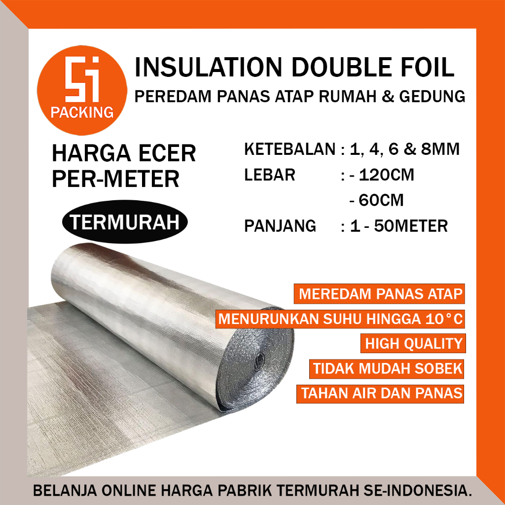 Jual Peredam Panas Atap Rumah / Gedung Alumunium Foil Foam Insulation ...