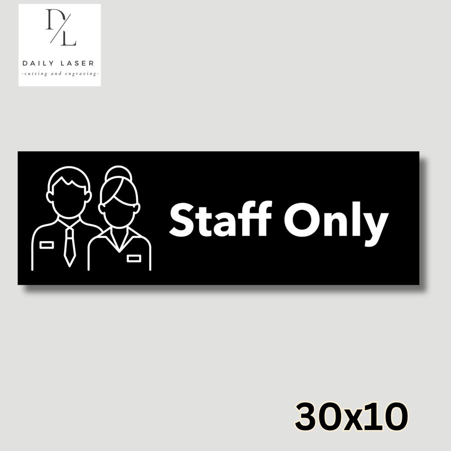 Jual SIGNAGE AKRILIK STAFF ONLY SIGN BOARD - A1 | Shopee Indonesia