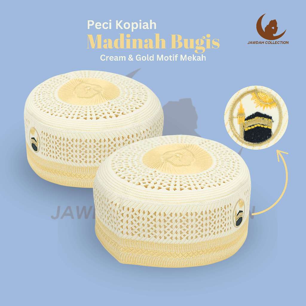 Jual Peci Madinah Bugis Cream & Gold Motif Mekah Premium Kualitas ...