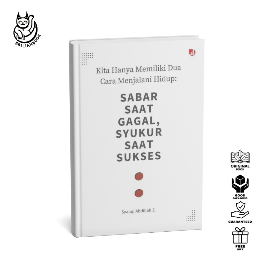 Jual Buku Sabar Saat Gagal Syukur Saat Sukses - Syauqi Abdillah Z | Shopee Indonesia