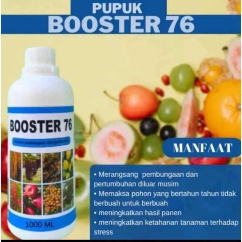 Jual Booster 76 Hormon Pembungaan dan Pembuahan isi 1 liter / 500ml ...