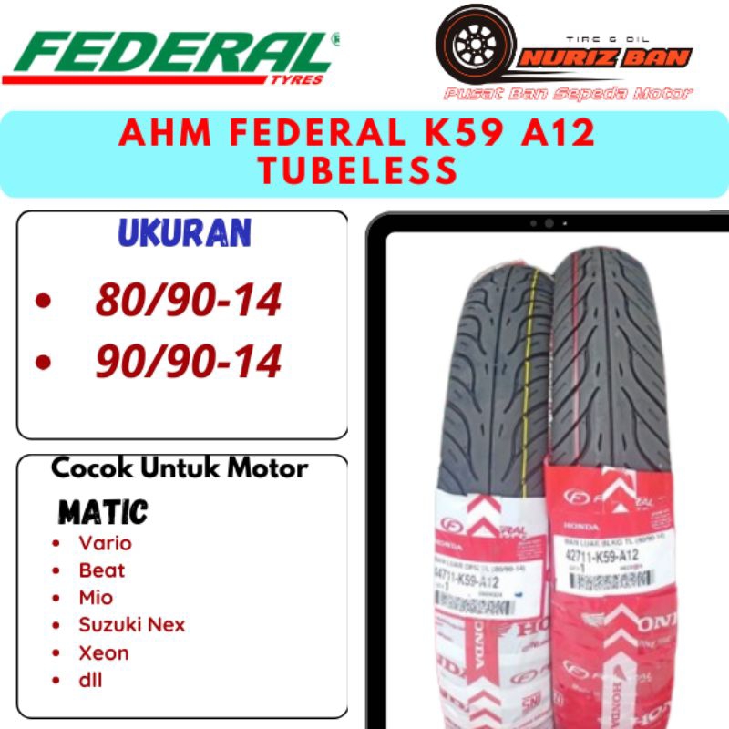 Jual Ban AHM Federal Ring 14 Tubeless K59 A12 Ban standar pabrik honda | Shopee Indonesia