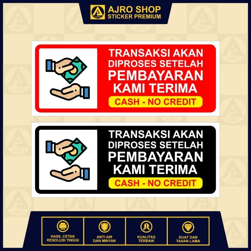 Jual Stiker Transaksi Akan Diproses Setelah Pembayaran Kami Terima ...