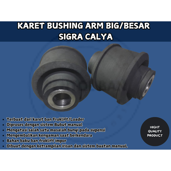Jual KARET BUSHING ARM BIG/BESAR SIGRA CALYA Depan Harga 1set (2pcs ...