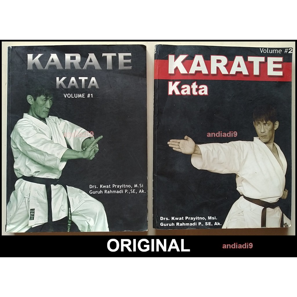 Jual BUKU KARATE KATA VOLUME 1-2 Drs. KWAT PRAYITNO. M.Si GURUH RAHMADI P., SE, Ak. ORIGINAL ...