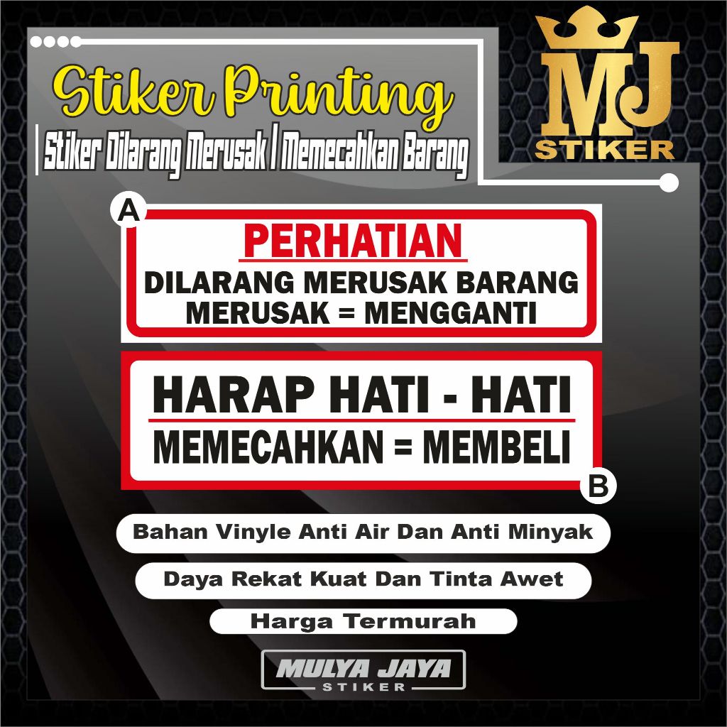 Jual PROMO Mulya Jaya Stiker Dilarang Merusak Barang / Stiker Hati Hati ...
