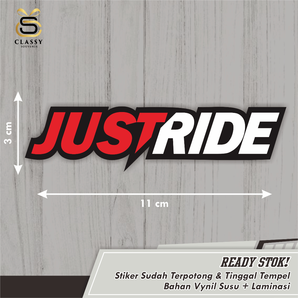 Jual STIKER OTOMOTIF CUT PRINT - STIKER MOTOR JUST RIDE READY STOCK ...