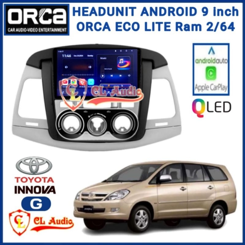 Jual Head Unit Android Orca Eco Lite 9 Inch Toyota Innova Type G/E 2005 ...