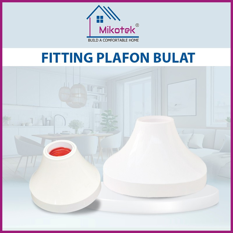 Jual Mikotek Fitting Plafon Bulat / Fitting Lampu Plafon Bulat E27 ...