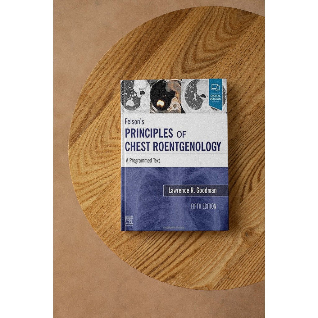 Jual Felson’s Principles of Chest Roentgenology 5th Edition - Lawrence ...
