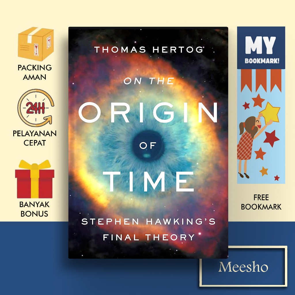 Jual On the Origin of Time: Stephen Hawking's Final Theory by Thomas ...
