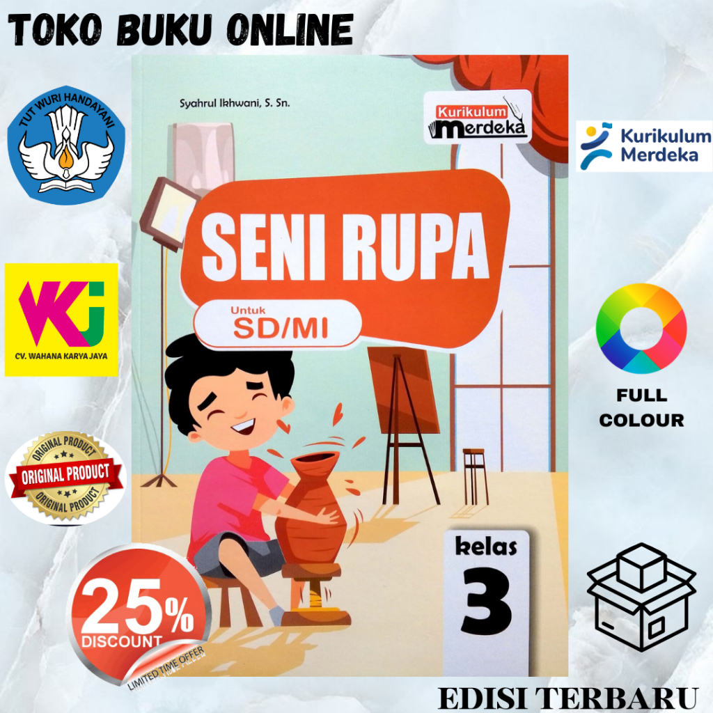 Jual Buku Siswa Pendamping SENI RUPA WKJ (Wahana Karya Jaya) Kelas 3 SD/MI Kurikulum Merdeka ...