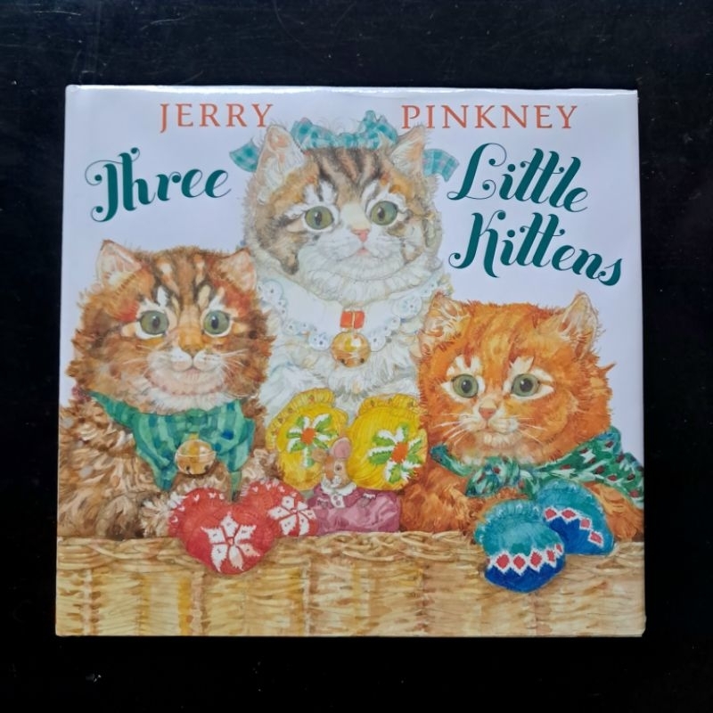 Jual Three Little Kittens - Jerry Pinkney [Picture Story Book] | Shopee ...