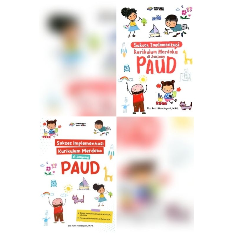 Jual Sukses Implementasi Kurikulum Merdeka Di Jenjang PAUD Erlangga | Shopee Indonesia