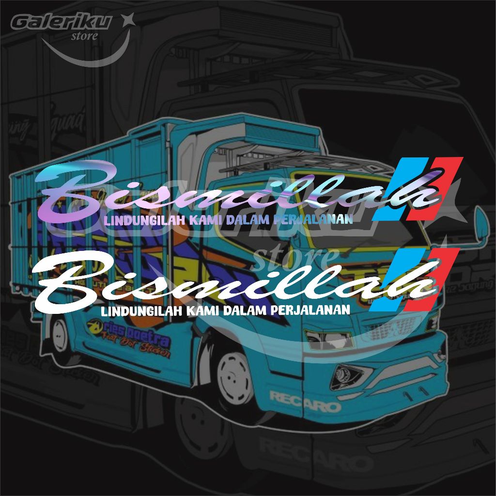 Jual Stiker Truk Bismillah Cutting Sticker Latin Kaca Depan mobil box ...