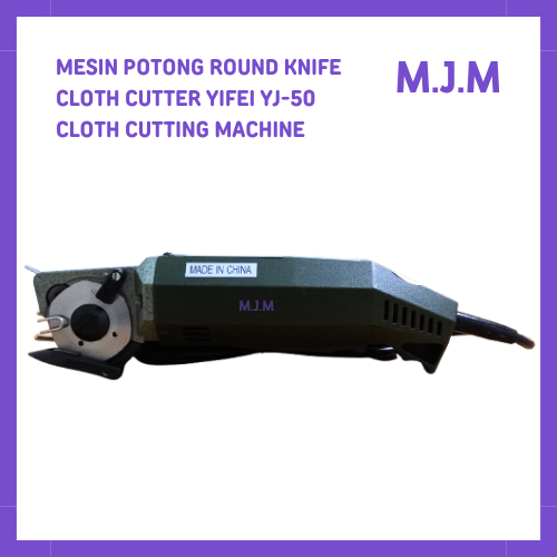 Jual Mesin Potong Kain Kecil YIFEI YJ-50 / ROUND KNIFE CLOTH CUTTING ...