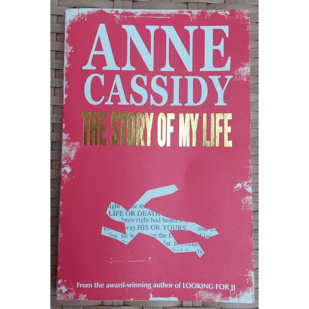 Jual The Story of My Life by Anne Cassidy, 2012, (English/buku bahasa ...