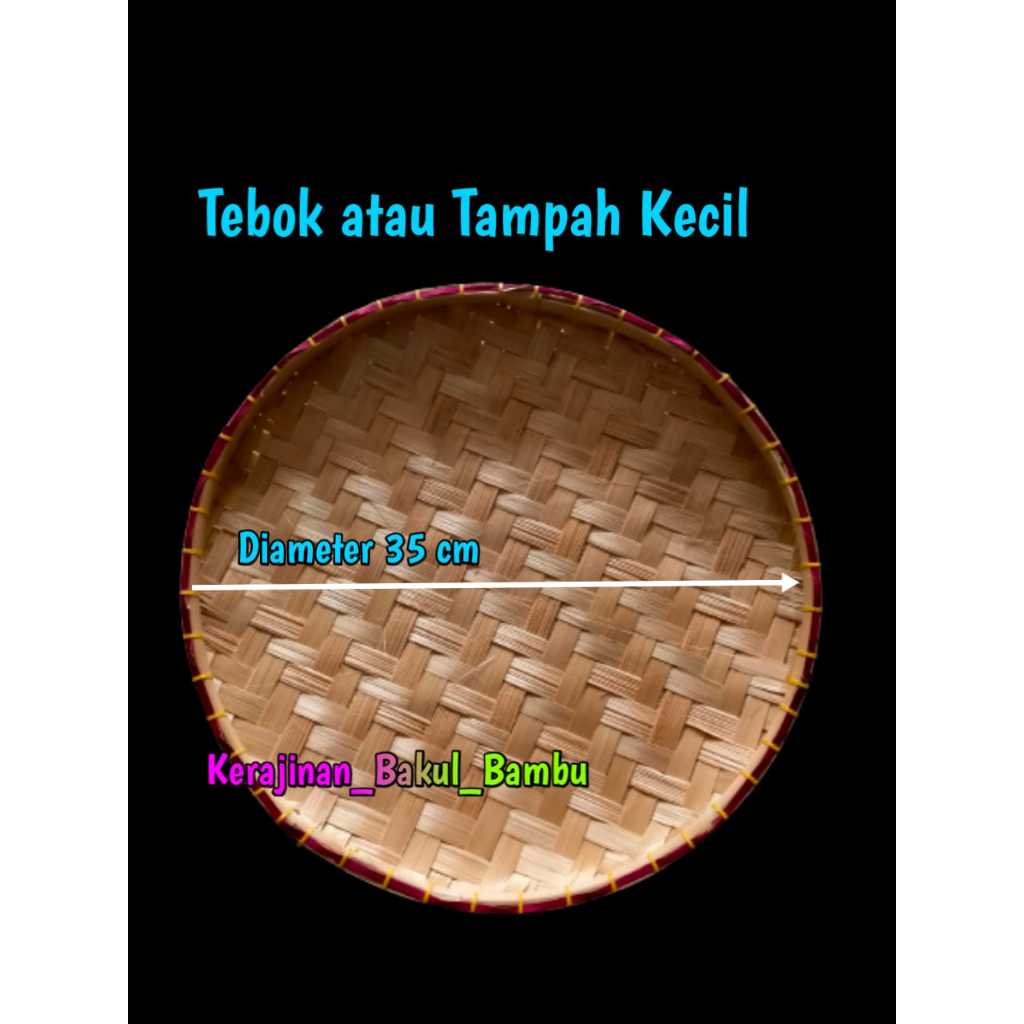 Jual Tampah TEBOK Anyaman Bambu Diameter 35 cm Ukuran KECIL Tampah ...