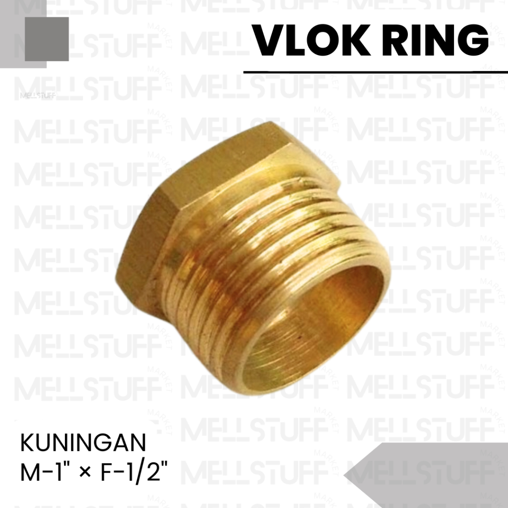 Jual Vlok Ring bahan Kuningan Ukuran Male - 1" x Female - 1/2" Inch ...