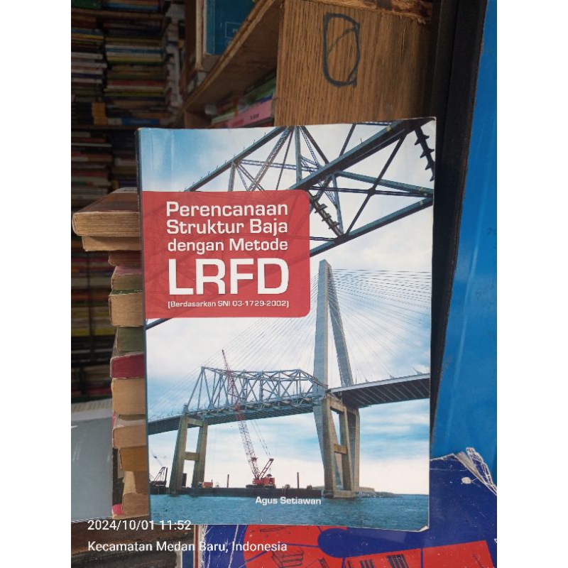 Jual PERENCANAAN STRUKTUR BAJA DENGAN METODE LRFD BERDASARKAN SNI 03 ...