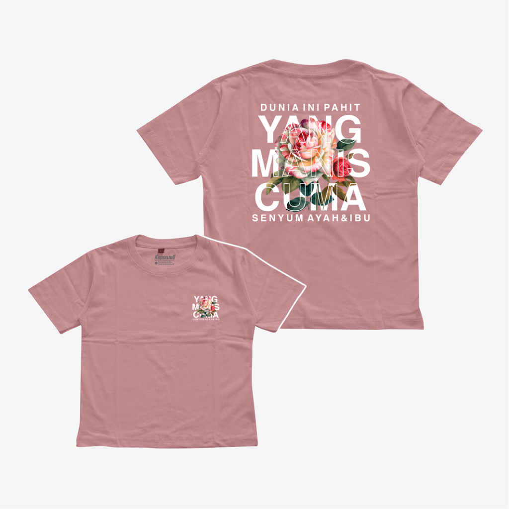 Jual Kepswell - Kaos Kids Dunia Ini Pahit Yang Manis Cuma Senyum Ayah ...